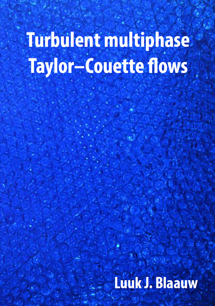 PhD Defence Luuk Blaauw | Turbulent multiphase Taylor-Couette flows
