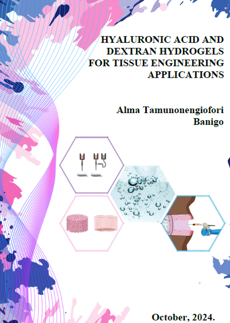Promotie Alma Banigo | Hyaluronic acid and dextran hydrogels for tissue ...