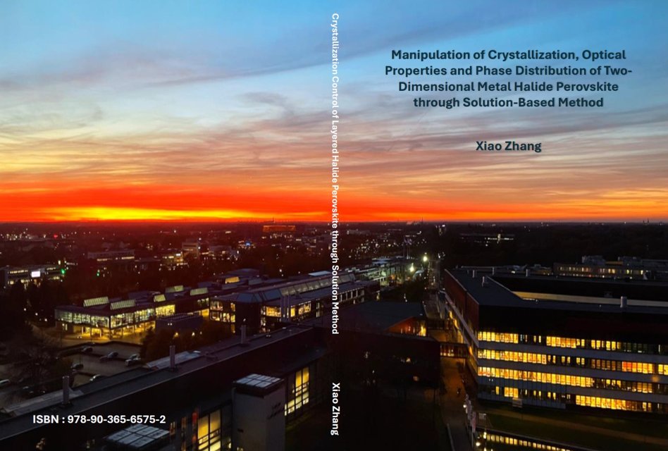 Promotie Xiao Zhang | Manipulation of Crystallization, Optical ...