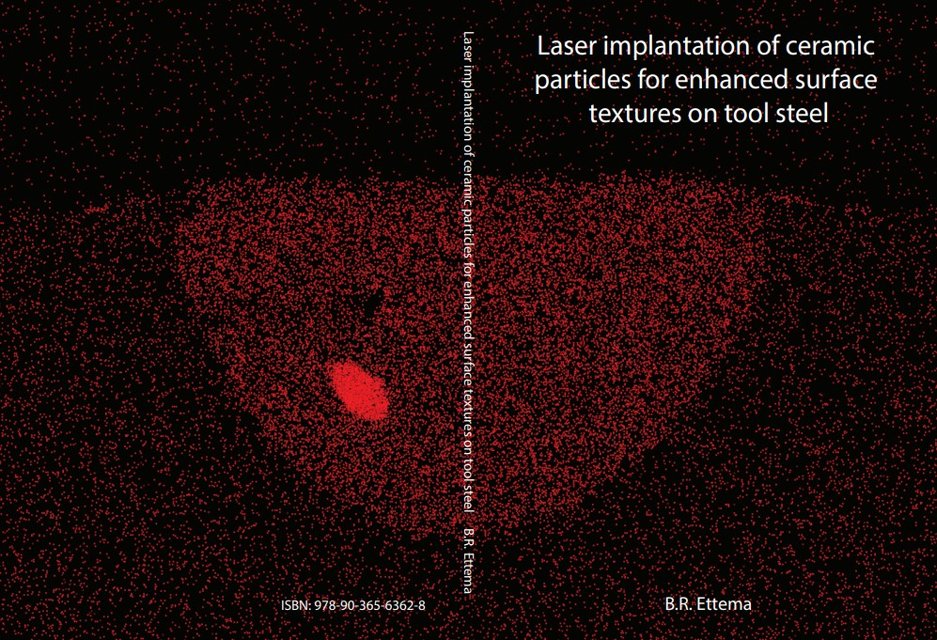 Promotie Bart Ettema | Laser implantation of ceramics particles for ...
