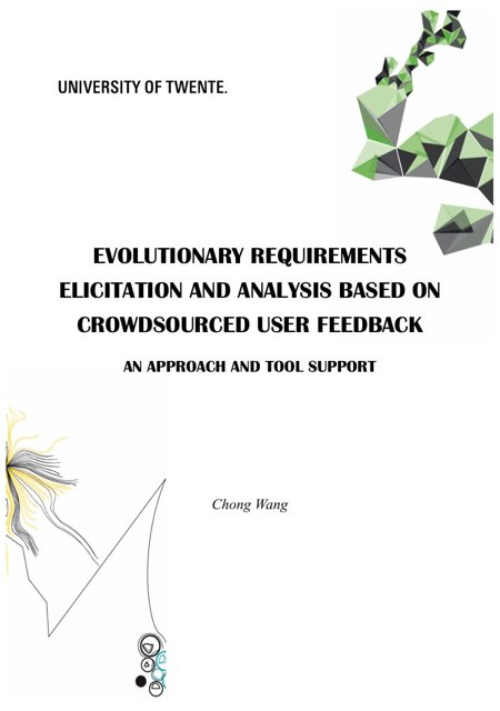 PhD Defence Chong Wang | Evolutionary Requirements Elicitation and ...