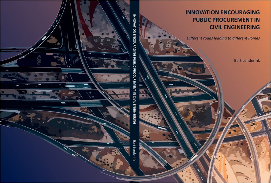 PhD Defence Bart Lenderink | Innovation encouraging public procurement ...